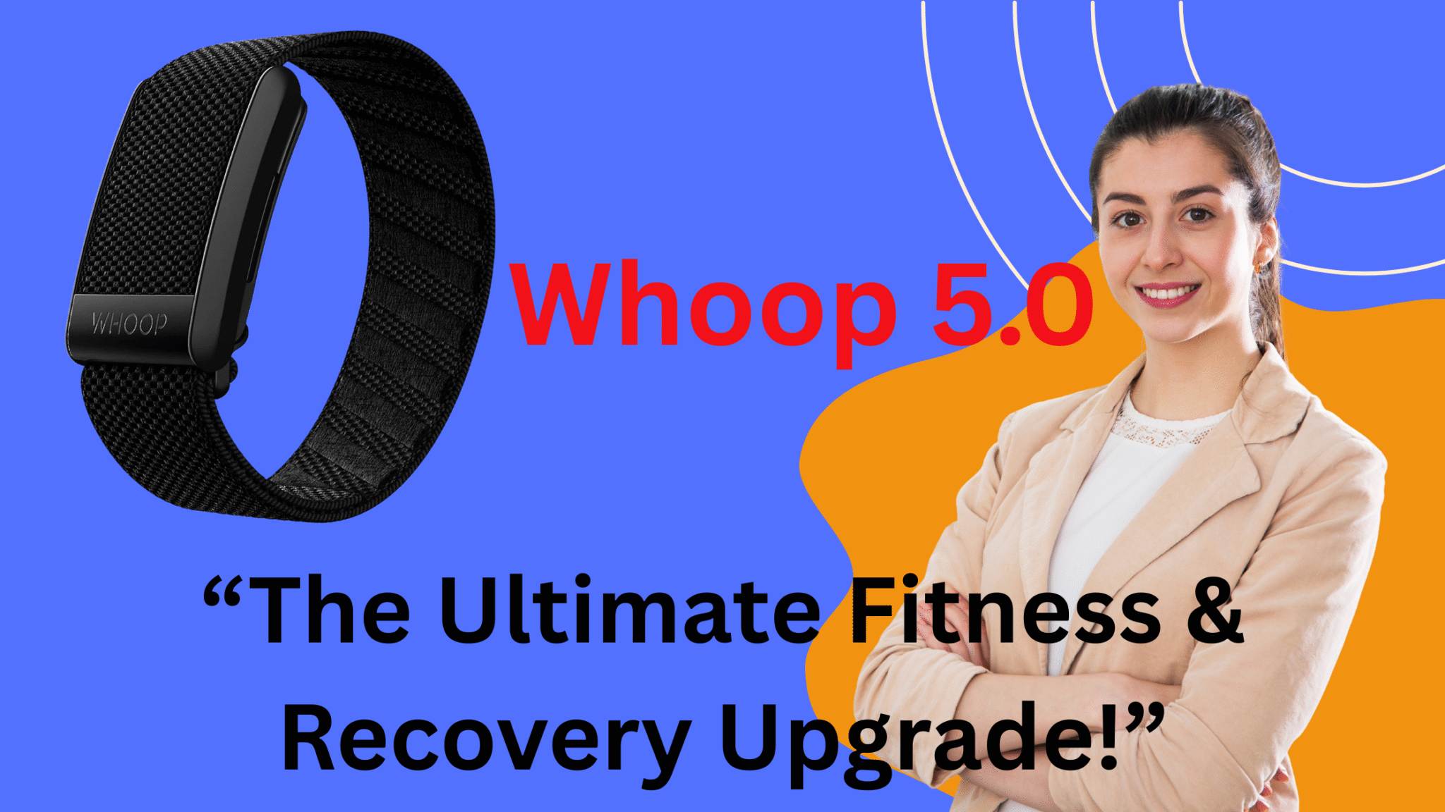 WHOOP 5.0 Unveiled? Your Simple Guide to Today’s “Unlocked 2025” Event ...